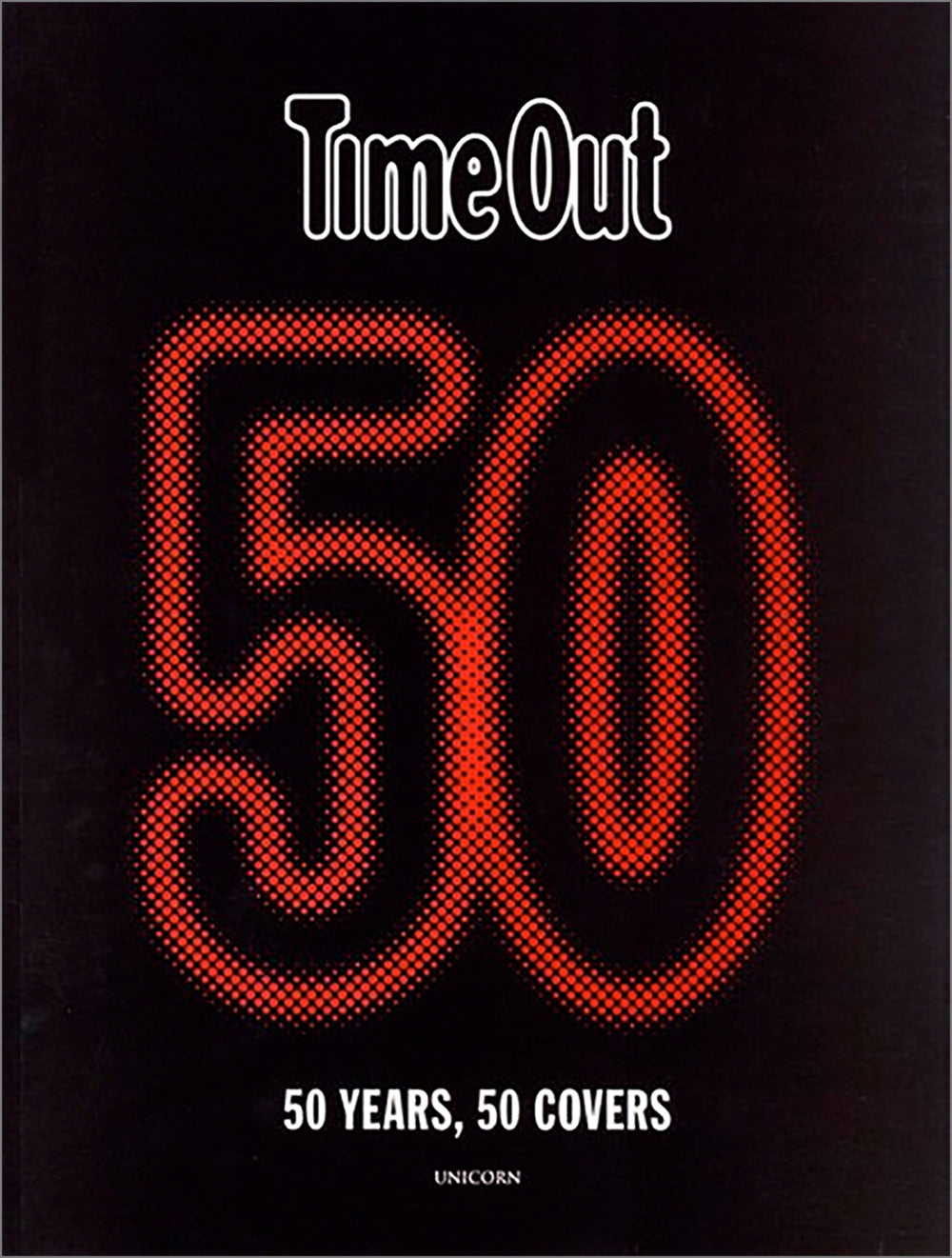 Time Out: 50 Years, 50 Covers — magCulture